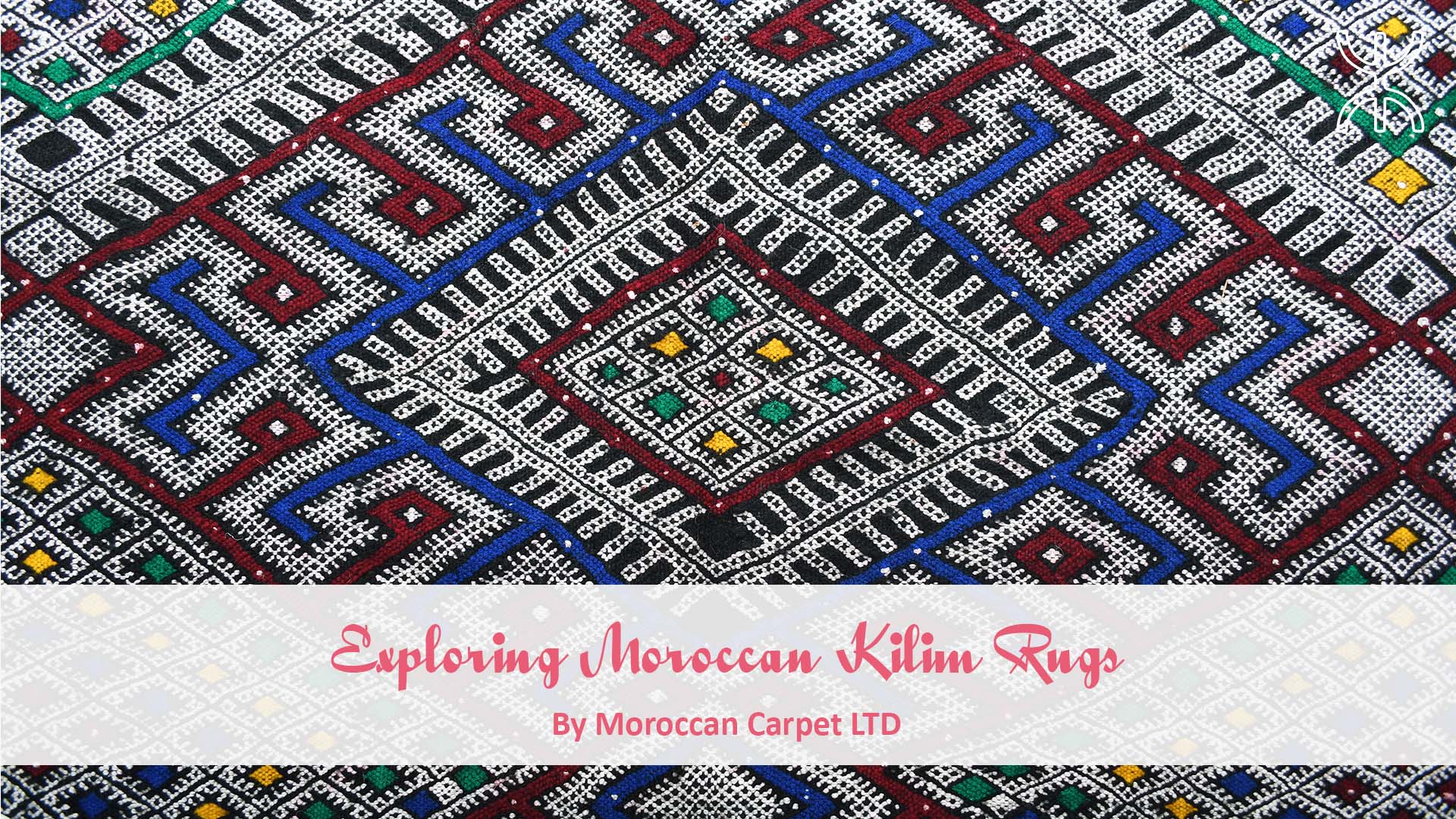 Exploring Moroccan Kilim Rugs - Moroccan Carpet & Rug