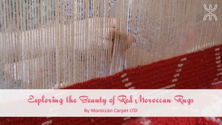Exploring the Beauty of Red Moroccan Rugs - Moroccan Carpet & Rug
